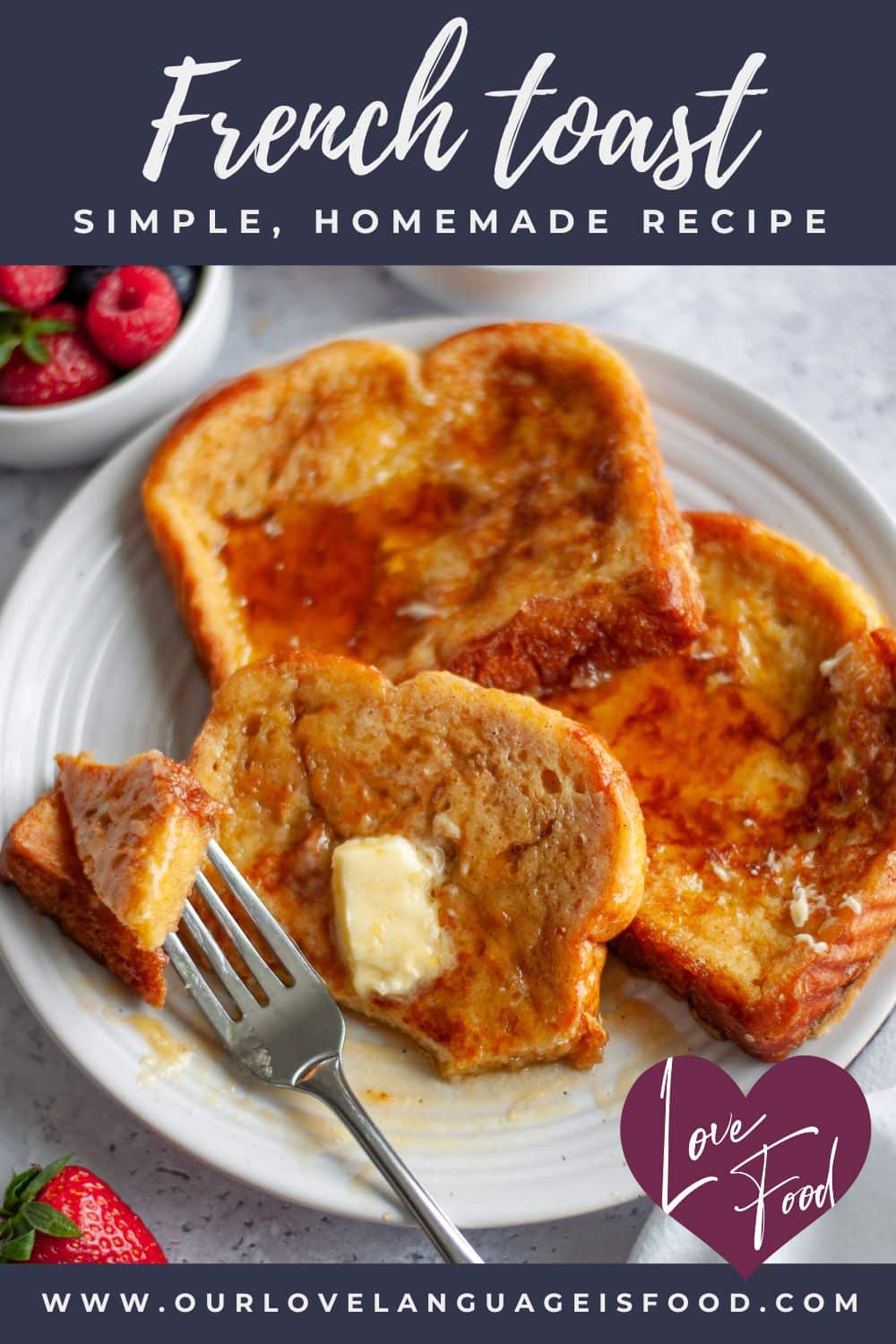 Homemade French Toast Recipe